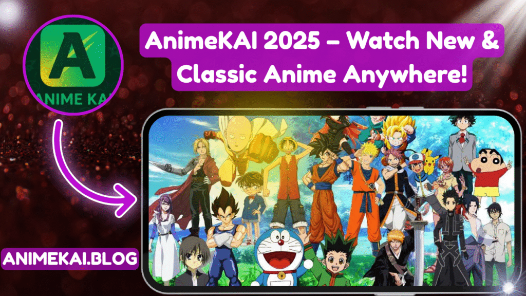 AnimeKAI 2025 – Watch New & Classic Anime Anywhere! - Animekai